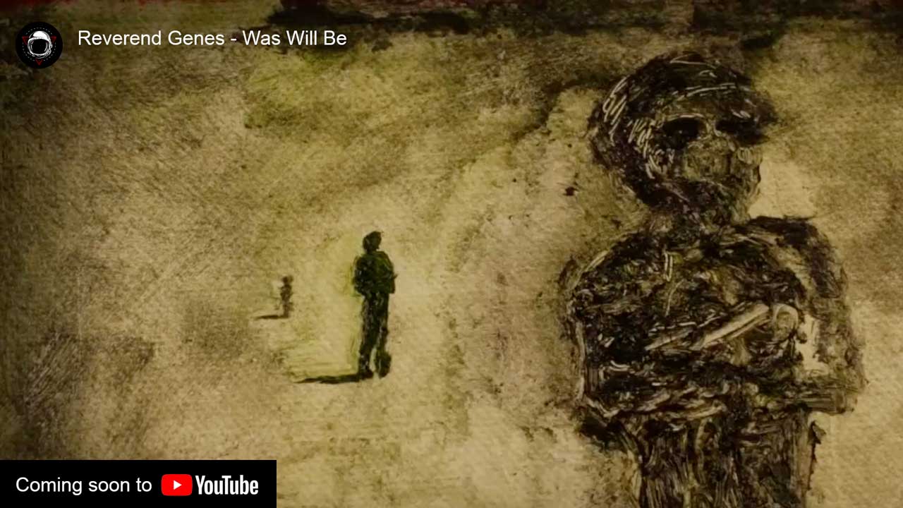 Was Will Be - Reverend Genes
